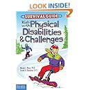 The Survival Guide for Kids with Physical Disabilities and Challenges ...
