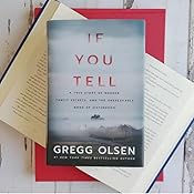Amazon.com: If You Tell: A True Story of Murder, Family Secrets, and ...