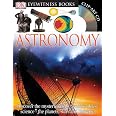Astronomy (DK Eyewitness Books): Lippincott, Kristen: 9780756637675 ...