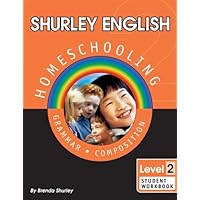Shurley Grammar: Level 2 - Student Workbook: Shurley Instruct ...