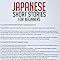 Amazon - Japanese Short Stories for Beginners: 20 Captivating Short ...
