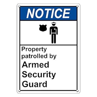 Weatherproof Plastic Vertical ANSI Notice Property Patrolled by Armed ...