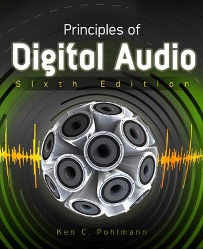 Principles of Digital Audio, Sixth Edition (Digital Video/Audio ...