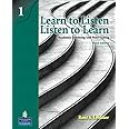 Amazon.com: Learn to Listen, Listen to Learn 1: Academic Listening and ...