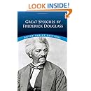 Great Speeches by Frederick Douglass (Dover Thrift Editions): Frederick ...