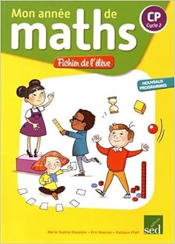 Amazon.fr - Mathématiques CP cycle 2 Mon année de maths : Fichier de l ...