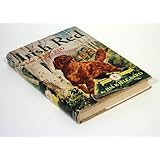 Big Red;: The story of a champion Irish setter and a trapper's son who ...