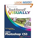 Teach Yourself VISUALLY Adobe Photoshop CS3: Mike Wooldridge, Linda ...