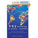 Say Anything to Anyone, Anywhere: 5 Keys To Successful Cross-Cultural ...