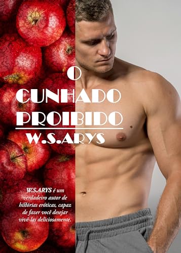 O Cunhado Proibido Ebook Resumo Ler Online E Pdf Por Arys W S