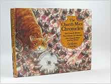 The Church Mice Chronicles: "The Church Mouse". "The Church Cat Abroad ...