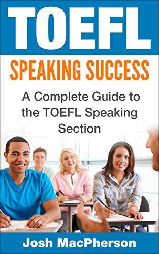 Download TOEFL Speaking Success A Complete Guide To The TOEFL Speaking download-toefl-speaking-success-a-complete-guide-to-the-toefl-speaking