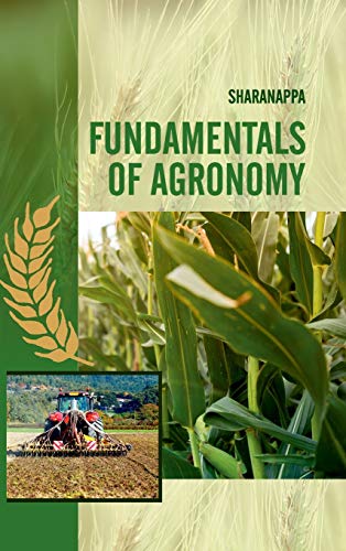 Fundamentals Of Agronomy: Sharanappa, Sharanappa: 9789390591152: Amazon.com: Books