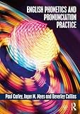 English Phonetics and Phonology Paperback with Audio CDs (2): A Practical Course: Peter Roach ...