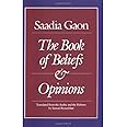 Saadia Gaon: The Book of Beliefs and Opinions (The Yale Judaica Series ...