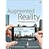 Practical Augmented Reality: A Guide to the Technologies, Applications ...
