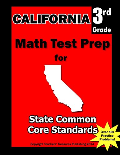 California 3rd Grade Math Test Prep: Common Core Learning Standards ...