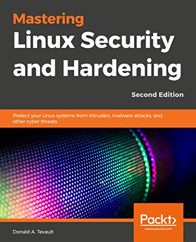 Mastering Linux Security and Hardening, 2nd Edition » Let Me Read