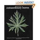 Extraordinary Leaves: Dennis Schrader, Stephen Green-Armytage ...