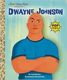 Dwayne Johnson: A Little Golden Book Biography: Berrios, Frank, Ellis ...