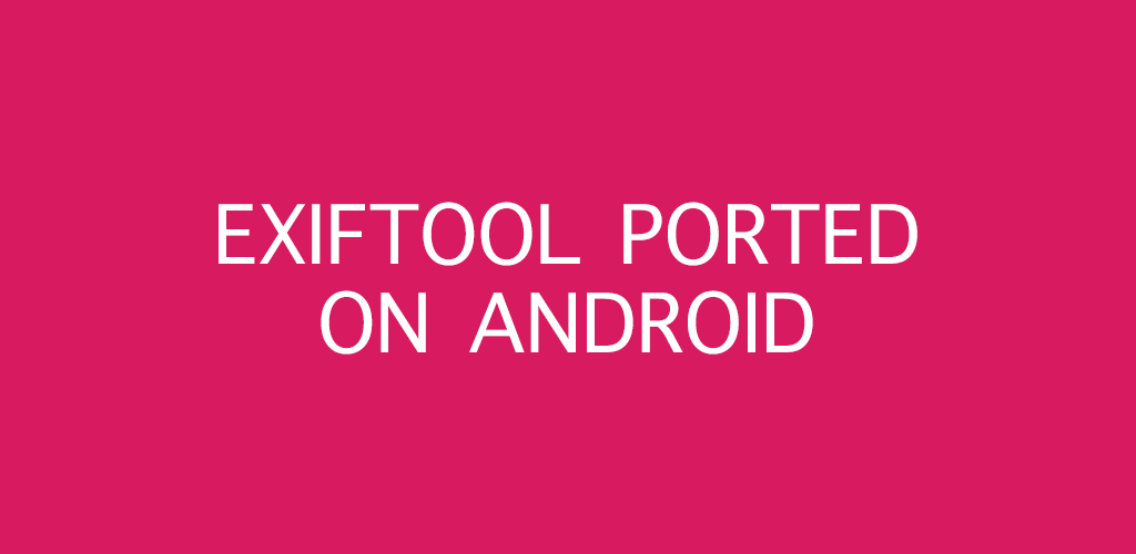 ExifTool - view, edit metadata of photo and video:Amazon.com:Appstore for Android