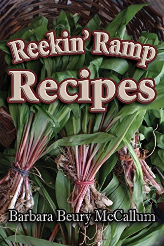 Reekin' Ramp Recipes: Barbara McCallum: 9781891852688: Amazon.com: Books