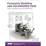 Parametric Modeling with SOLIDWORKS 2021: Shih, Randy H., Schilling ...