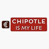 Amazon.com: Chipotle is Life Sticker Vinyl Bumper Sticker Decal ...