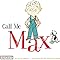 Call Me Max (Max and Friends Book 1): Kyle Lukoff, Luciano Lozano ...