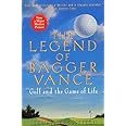 Amazon.com: The Legend of Bagger Vance: A Novel of Golf and the Game of ...