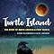Turtle Island: The Story of North America's First People: Eldon ...