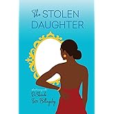 Amazon.com: The Stolen Daughter: An absolutely gripping and unputdownable historical novel ...
