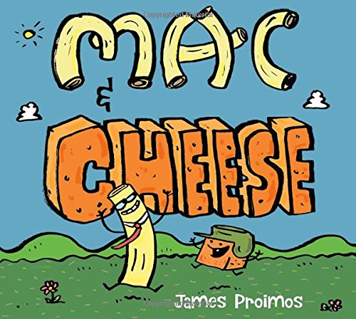 Mac & Cheese: A Friendship Story That Celebrates Being Different Book ...