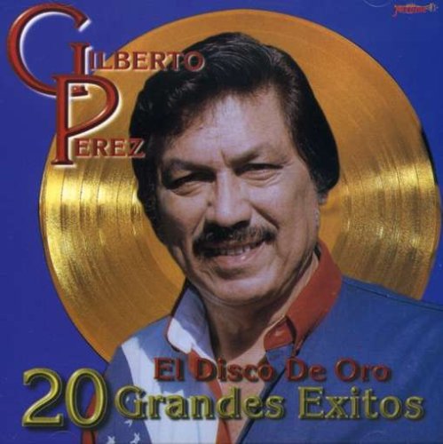 20 Grandes Exitos: Gilberto Perez: Amazon.es: CDs y vinilos}