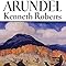 Arundel: Kenneth Roberts, N. C. Wyeth: 9780892723645: Amazon.com: Books