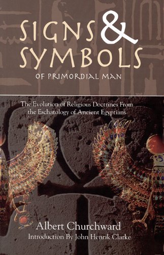 Signs & Symbols of Primordial Man: Albert Churchward: 9781617590016 ...