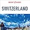 Insight Guides Switzerland (Travel Guide with Free eBook): Thiessen, Tamara: 9781786717054 ...