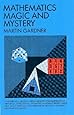 Mathematics, Magic and Mystery (Dover Recreational Math): Martin ...
