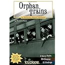Orphan Trains: An Interactive History Adventure (You Choose: History ...