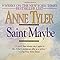 Saint Maybe: Anne Tyler: 9780449911600: Amazon.com: Books