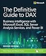 The Definitive Guide to DAX: Business intelligence with Microsoft Excel, SQL Server Analysis ...