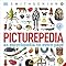 Picturepedia, Second Edition: An Encyclopedia on Every Page: DK ...