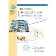 Thematic Cartography and Geovisualization, 3rd Edition: Terry A. Slocum ...