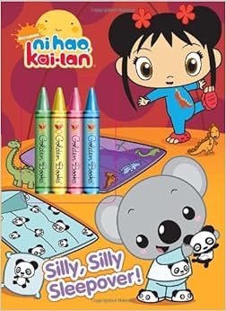 Buy Silly, Silly Sleepover! (Ni Hao, Kai-lan) (Color Plus Chunky ...