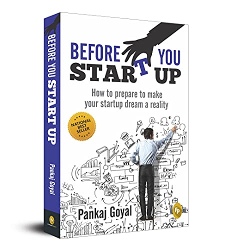 Before you start up: Pankaj Goyal: 9788175994409: Amazon.com: Books