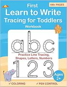 Tracing For Toddlers: First Learn to Write workbook. Practice line ...