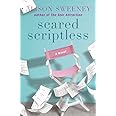 Scared Scriptless: A Novel by Sweeney, Alison