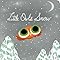 Amazon.com: Little Owl's Snow: 9780593115343: Srinivasan, Divya: Books