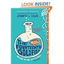 The Fourteenth Goldfish: Jennifer L. Holm: 9780375871146: Amazon.com: Books