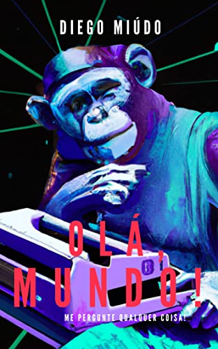 Olá, Mundo! - eBook, Resumo, Ler Online e PDF - por Miúdo, Diego
